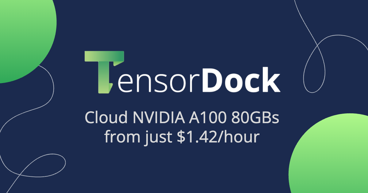 $1.42/hr A100 80GBs | Cheap, On-Demand Cloud A100 GPUs — TensorDock